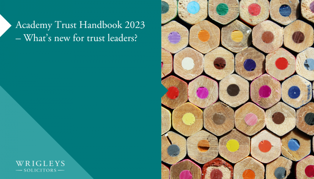 Academy Trust Handbook 2023 – What’s new for trust leaders? - Wrigleys ...