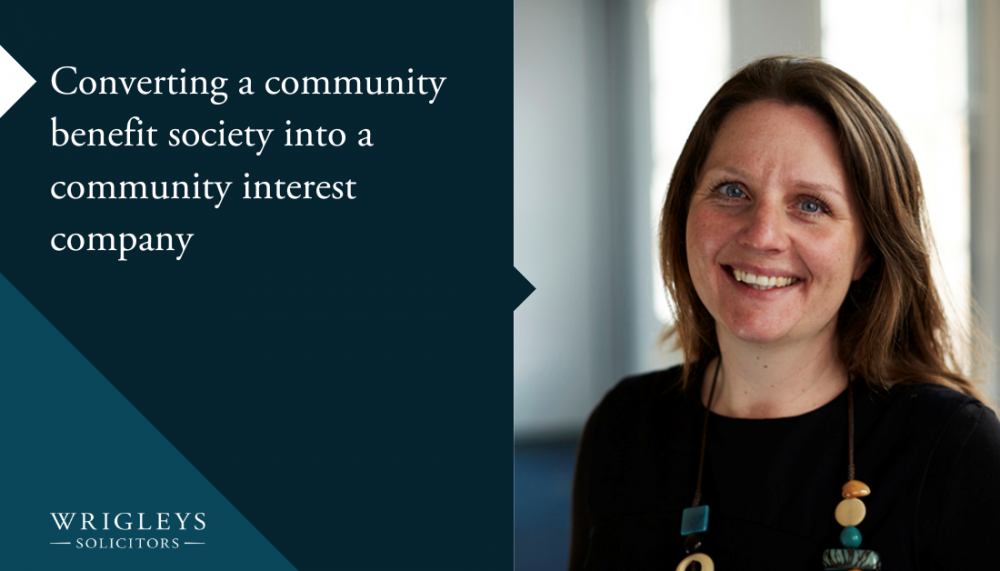 Converting a community benefit society into a community interest ...