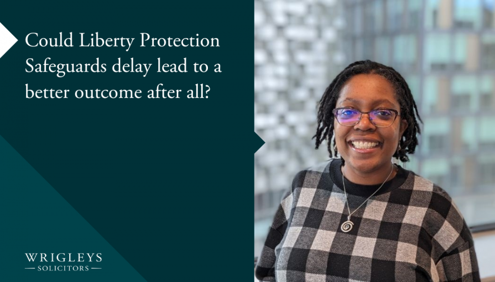 Could Liberty Protection Safeguards delay lead to a better outcome ...