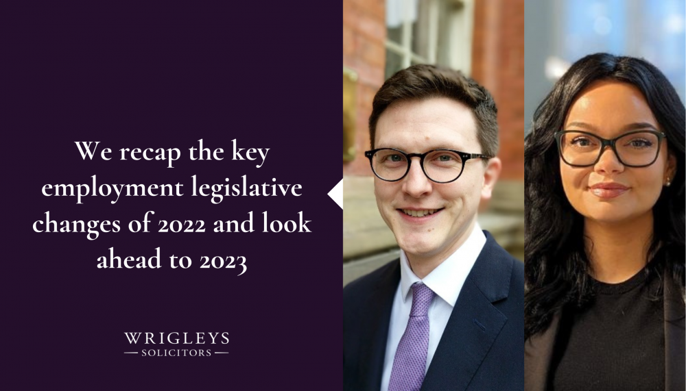 Employment Legislation Update 2022 - Wrigleys Solicitors LLP