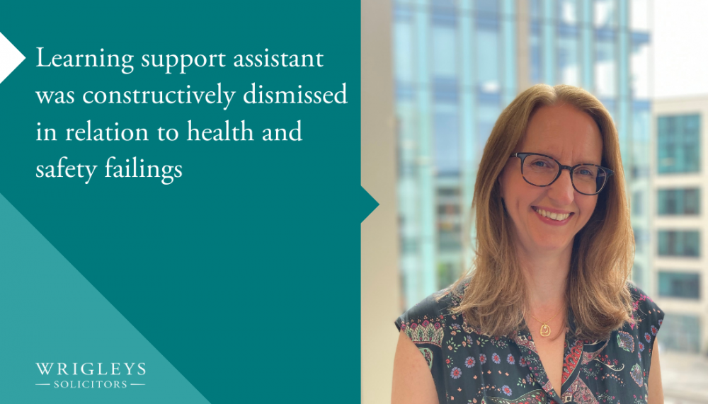 Learning support assistant was constructively dismissed in relation to ...